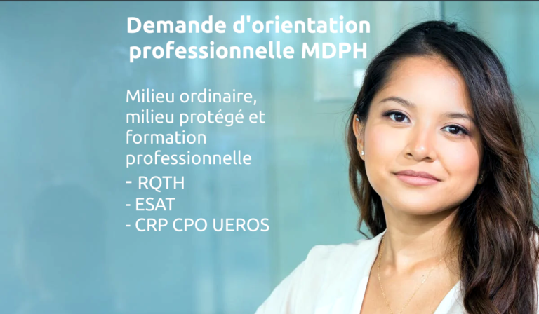Ma demande d'orientation professionnelle MDPH - formulaire et notification