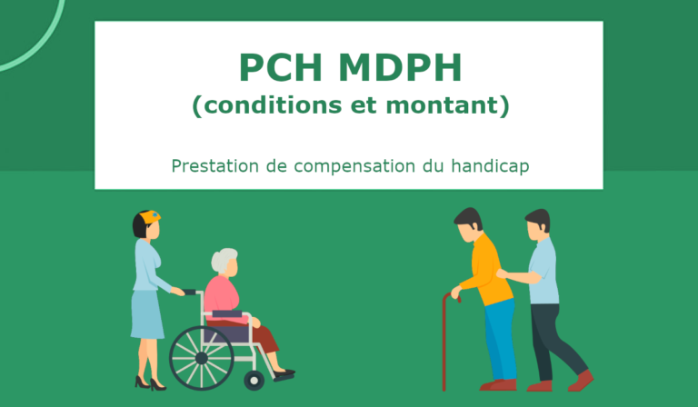 PCH MDPH - Formulaire de demande, conditions et montant