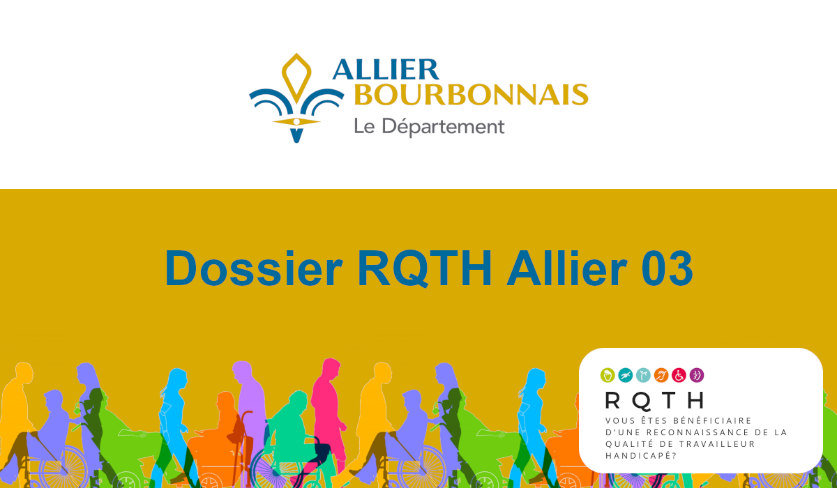 Dossier RQTH Allier 03 - Soumettre et suivre ma demande