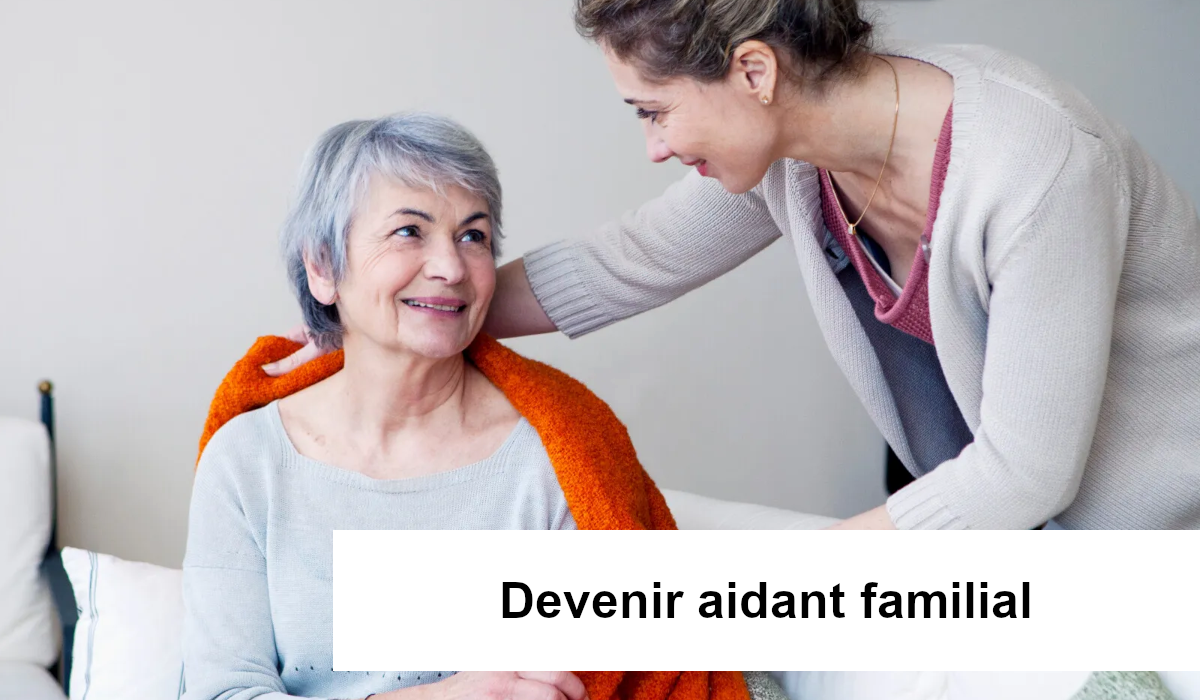 Devenir aidant familial - Soutenir le handicap d'un proche