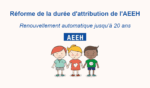 AEEH jusqu'à 20 ans - La fin du renouvellement